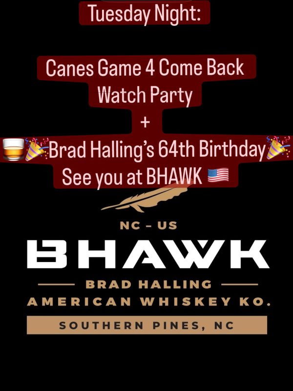 BHAWK: Brad Halling's 64th Birthday Celebration and Canes Game 4 Come ...